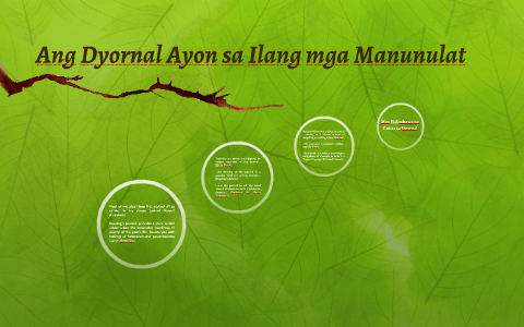 Ang Dyornal Ayon sa Ilang mga Manunulat by ernel ramos on Prezi