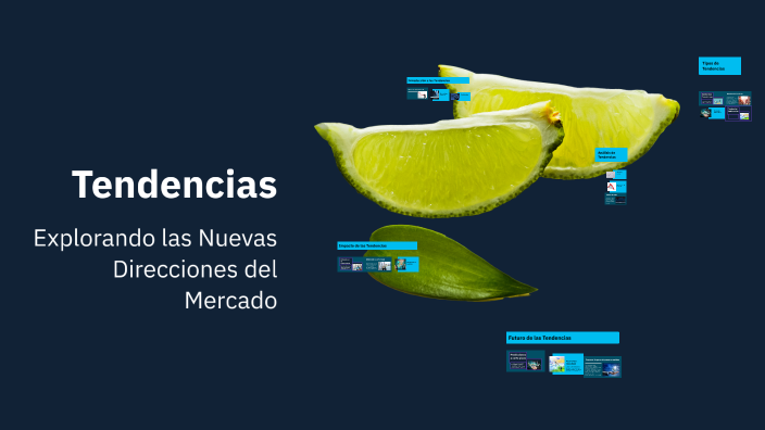Tendencias by Juan Pablo Fresneda Carrillo on Prezi