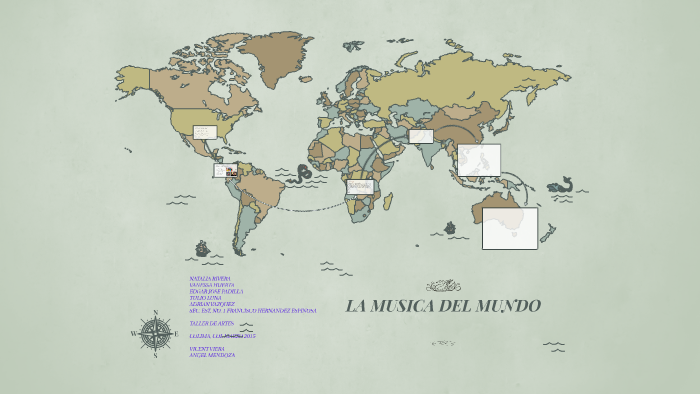 LA MUSICA DEL MUNDO by angel mendoza on Prezi