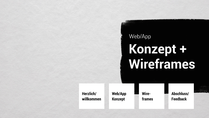 Web/App: Konzeption und Wireframes by Markus Meixner on Prezi