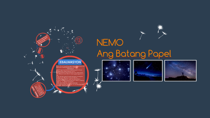 Nemo: Ang Batang Papel by Cyrille Cervantes on Prezi Next