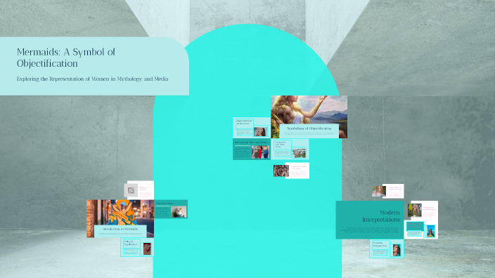 Mermaids: A Symbol of Objectification by Jerlin Fritz on Prezi