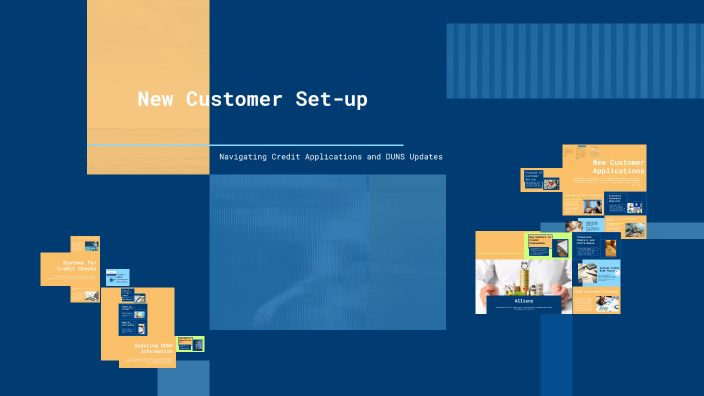 New Customer Set-up by Aryanna Walker on Prezi