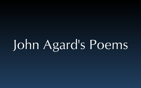 John Agard's Poems by Thomas Hill on Prezi