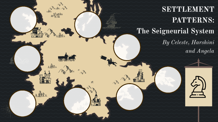 Settlement Patterns: Seigneurial System by Celeste Chan on Prezi