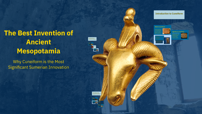 The Best Invention of Ancient Mesopotamia by Owen Smith on Prezi