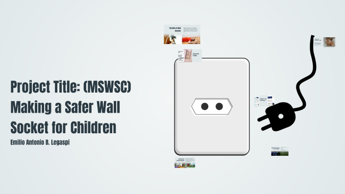 Design Thinking Process: Making a Safer Wall Socket for Children by ...