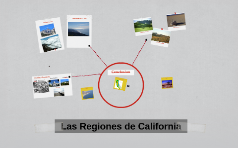 Las Regiones de California by Ricardo Torres on Prezi
