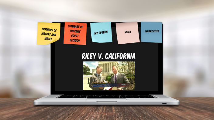 RIley V. California by Rogelio Perez on Prezi