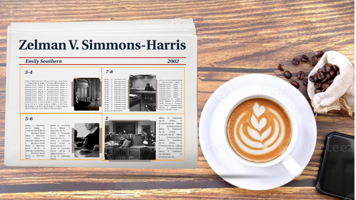 Zelman V.Simmons-Harris by Emily Southern on Prezi