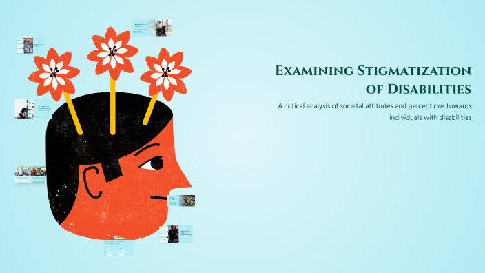 Examining Stigmatization of Disabilities by Leah Conway on Prezi