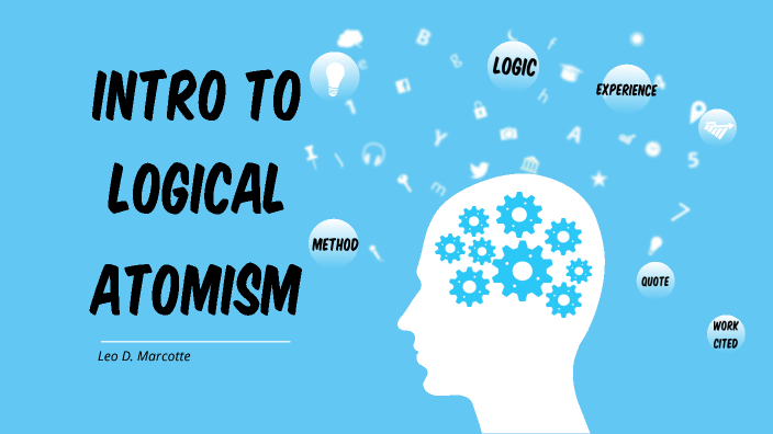 Atomic Logic by Leo Marcotte on Prezi