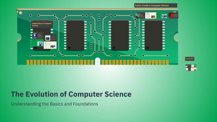 The Evolution of Computer Science by Junantu Chakma on Prezi