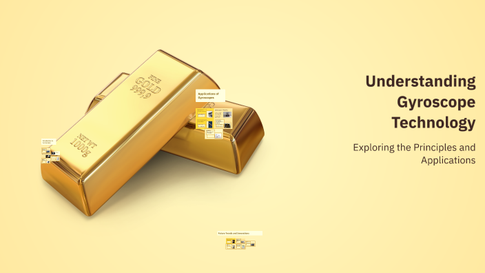Understanding Gyroscope Technology by dwisman7 on Prezi