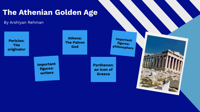 Athenian golden age - Classical Greek by ARSHIYAN REHMAN on Prezi