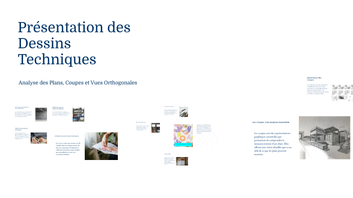 Présentation des Dessins Techniques by Maxime Partouche on Prezi