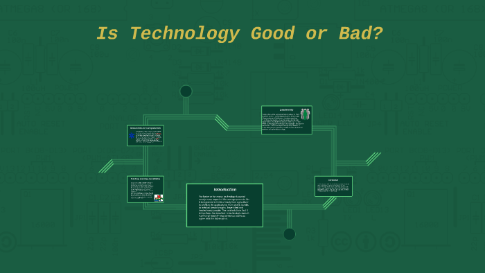 Is Technology Good or Bad? by Draco Malfoy on Prezi