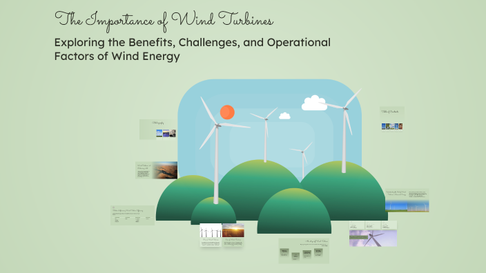 The Importance of Wind Turbines by Insy Sari on Prezi