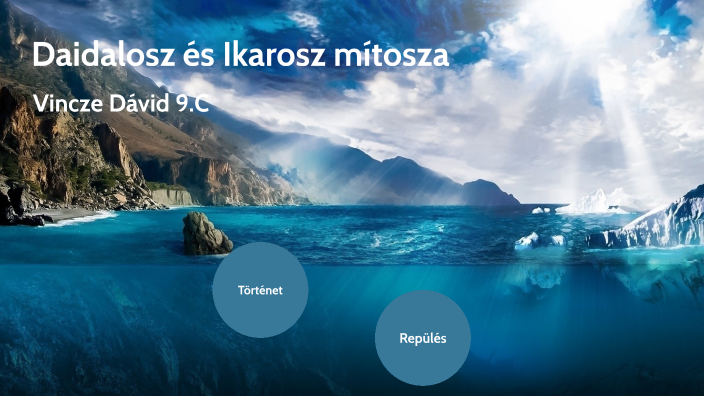 Daidalosz és Ikarosz by Dávid Vincze on Prezi