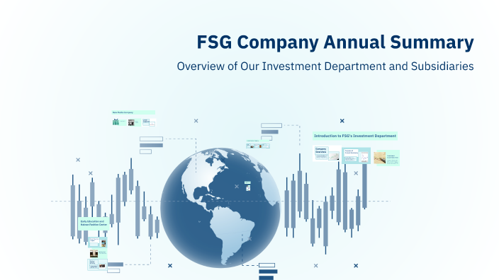 FSG Company Annual Summary by jieyi YAN on Prezi