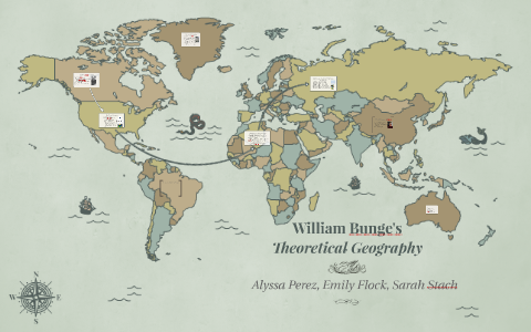 Theoretical Geography - William Bungee by Sarah Stach on Prezi