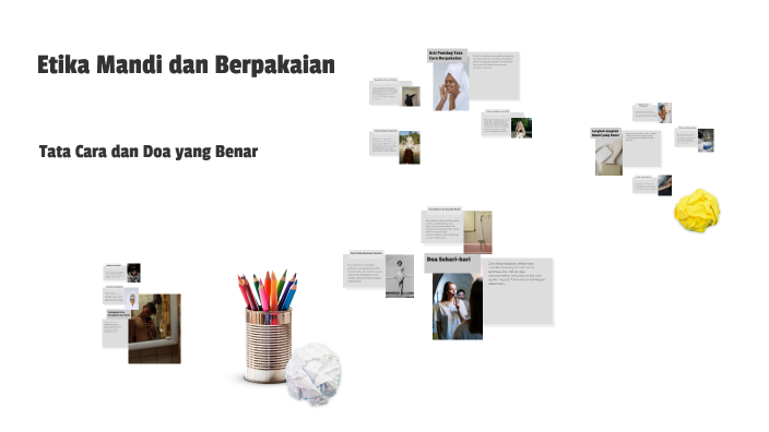 Adab Mandi dan Berpakaian by Semangka 2899 on Prezi