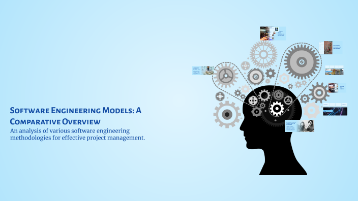 Software Engineering Models: A Comparative Overview by Ali Zaib on Prezi