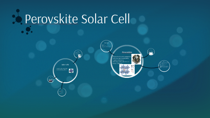 Perovskite Solar Cells by Nathan Fripp on Prezi