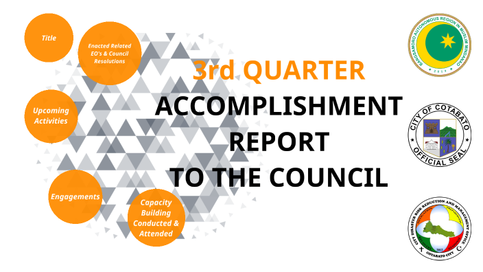 3RD QUARTER ACCOMPLISHMENT REPORT TO THE COUNCIL by Macqz Numlock on Prezi