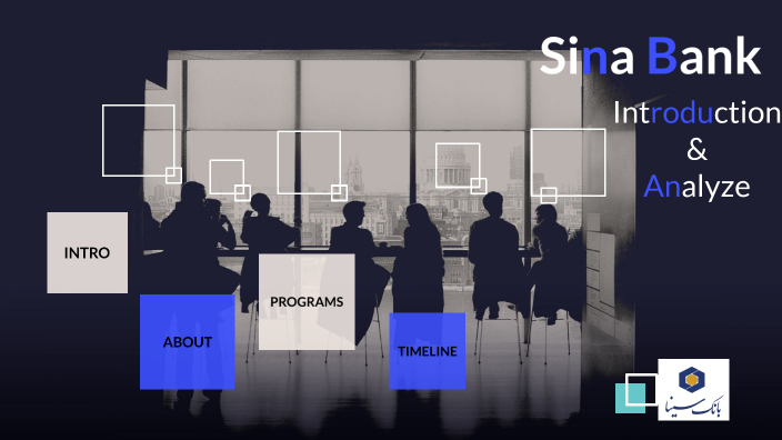 Sina Bank by Ehsan Mazloom on Prezi