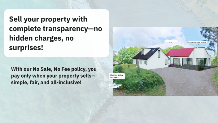 Sell Your Property with Zero Upfront Costs! by Henry O'Leary on Prezi