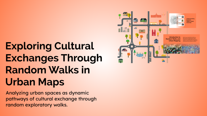 Exploring Cultural Exchanges Through Random Walks in Urban Maps by ...