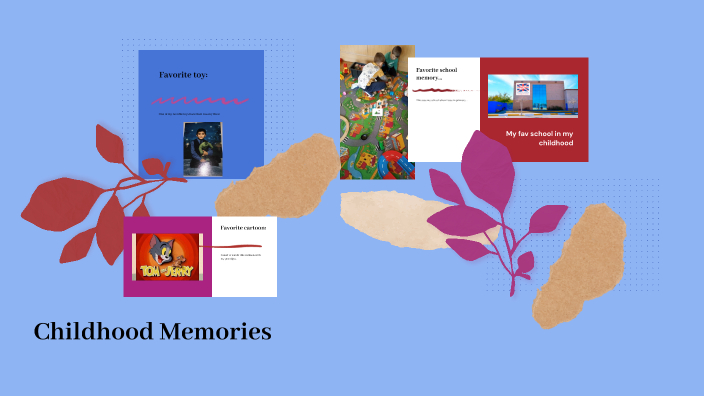 Recuerdos de la Niñez by Angel Solórzano on Prezi