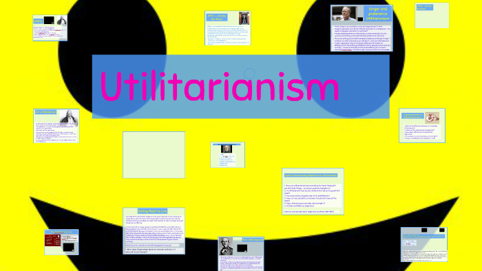 Ethics: 5 Utilitarianism by Raymond Whelan on Prezi