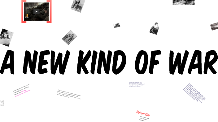 Unit 4 World War I, A New Kind of War by Rachel Jasso on Prezi