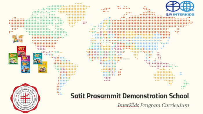 Satit Prasarnmit Demonstration School by martin brown on Prezi