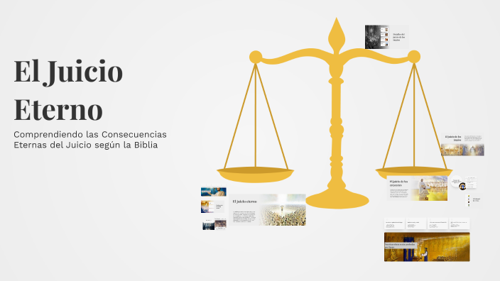 El Juicio Eterno by Marleny Salanic on Prezi