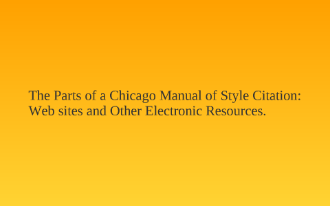 The Parts of a CMs Citation: A Web site. by Kaetrena Kendrick on Prezi