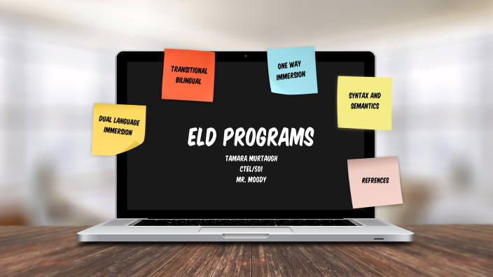 ELD Programs by Tami Murtaugh on Prezi