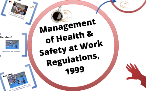 Managing of health & safety at work regulations 1999 by Tori Kinniburgh ...