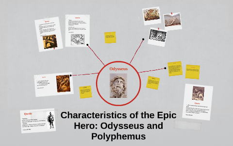 Characteristics of the Epic Hero: Odysseus and Polyphemus by Delinda ...