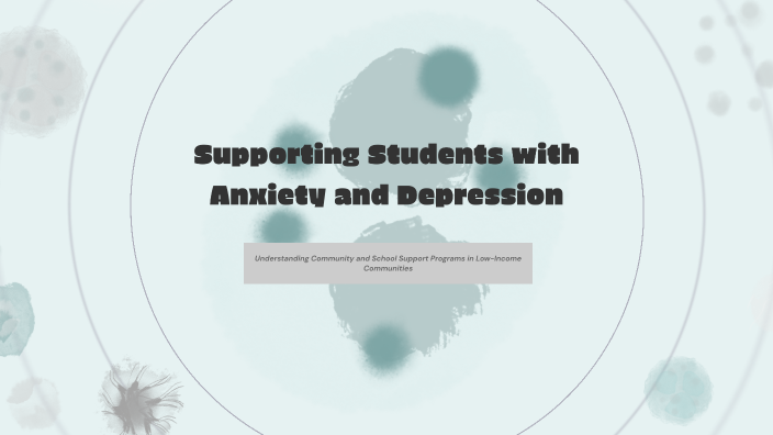 Supporting Students with Anxiety and Depression by CHRISTINA ACHACON on ...