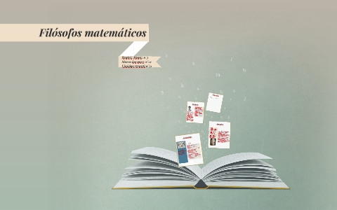Filósofos matemáticos by marco kormoczi on Prezi