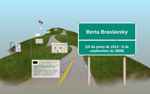 Berta Braslavsky by Natalia Vidal on Prezi