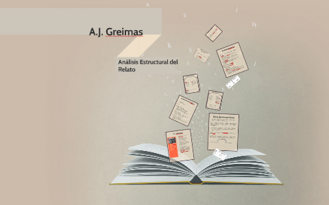 A.J. Greimas by on Prezi