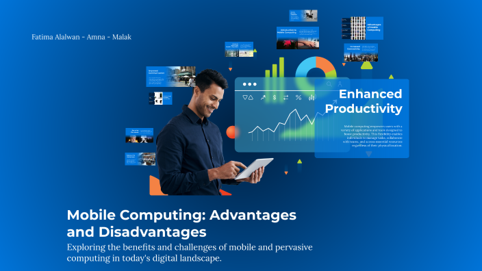Mobile Computing: Advantages and Disadvantages by Fatima Alalwan on Prezi