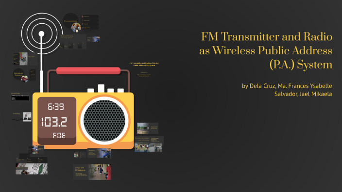 FM Transmitter and Radio as Wireless Public Address (P.A.) System by Ja ...