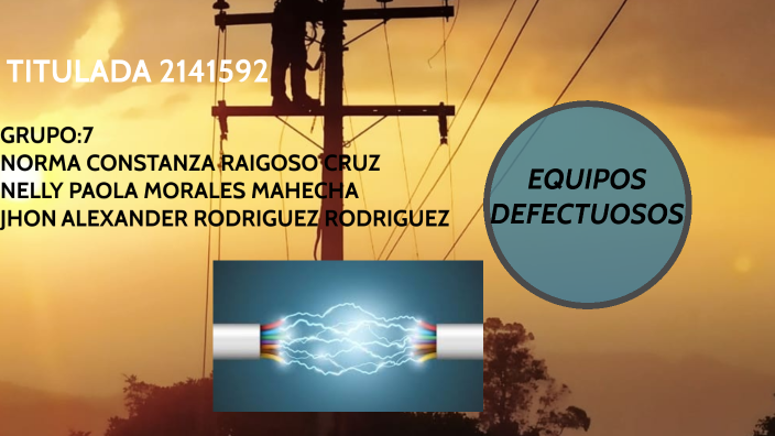 EQUIPOS DEFECTUOSOS by JHON ALEXANDER RODRIGUEZ RODRIGUEZ on Prezi