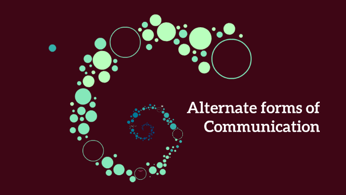 Alternate forms of Communication by Navneet Juss on Prezi