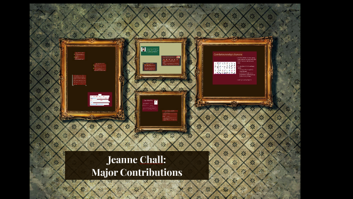 Jeanne Chall: by jeanette lopez on Prezi